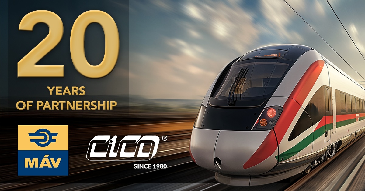 CICO® & MÁV - 20 Years of Partnership Driving the Future of Rail in ...